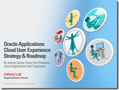 User Experience Roadmap for the Oracle Applications Cloud | PaaS ...