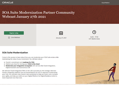 SOA Suite Modernization Partner Community Webcast January 27th 2021 | PaaS Community Blog